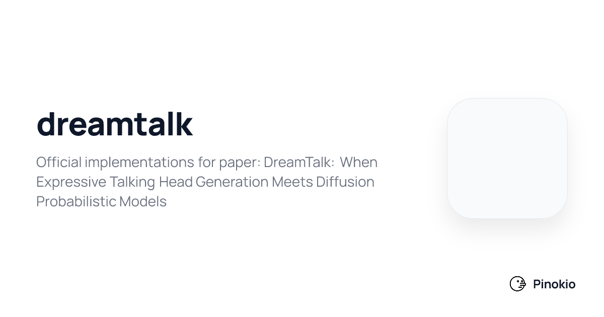dreamtalk on Pinokio