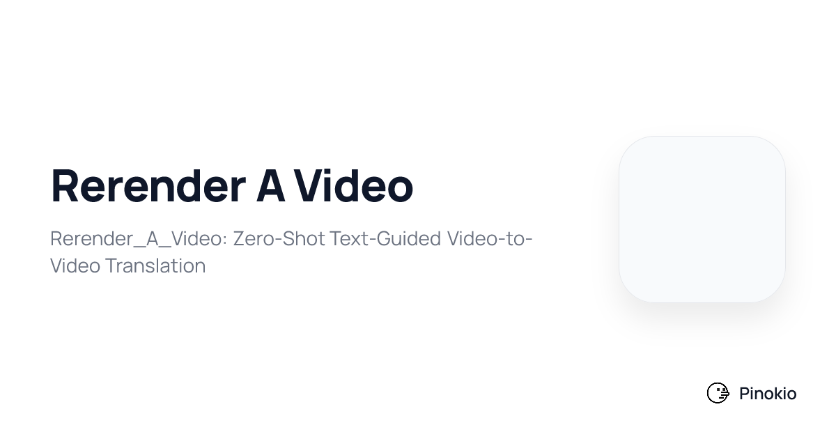 Rerender A Video on Pinokio