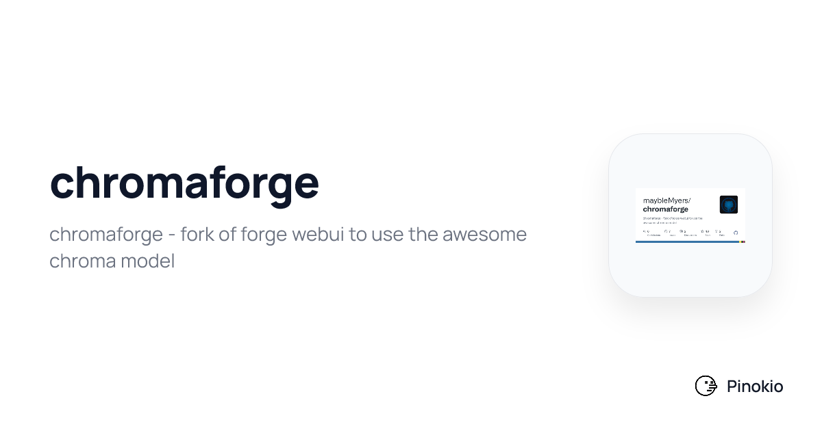chromaforge on Pinokio