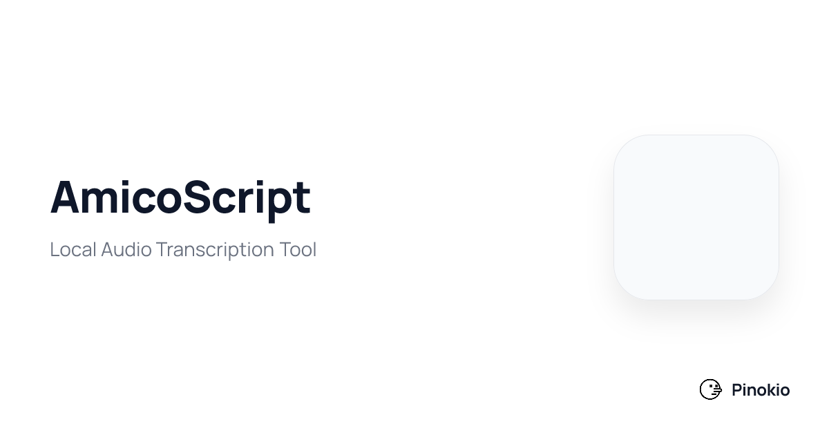 AmicoScript on Pinokio